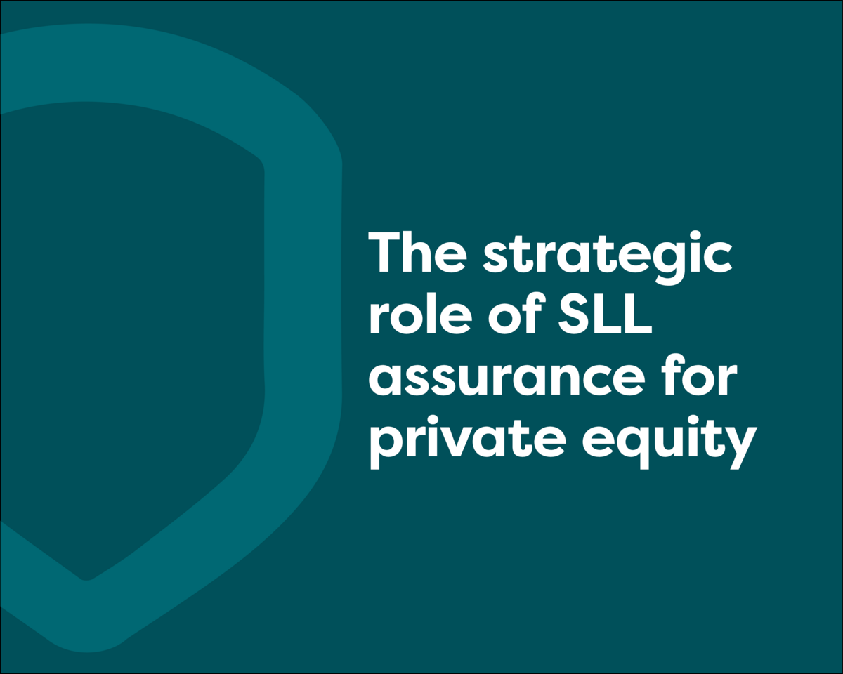 The role of SLL assurance for private equity