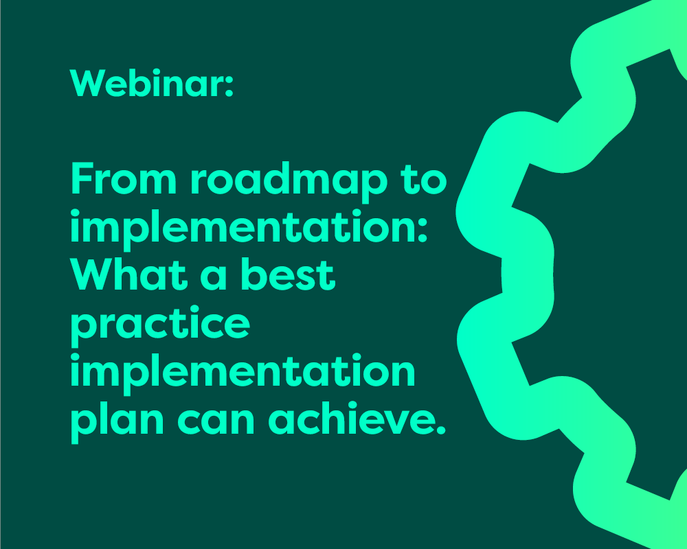 What a best practice implementation plan can achieve